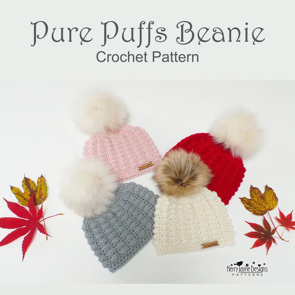 Pure Puffs Beanie Crochet Pattern UK – Kerry Jayne Designs Ltd
